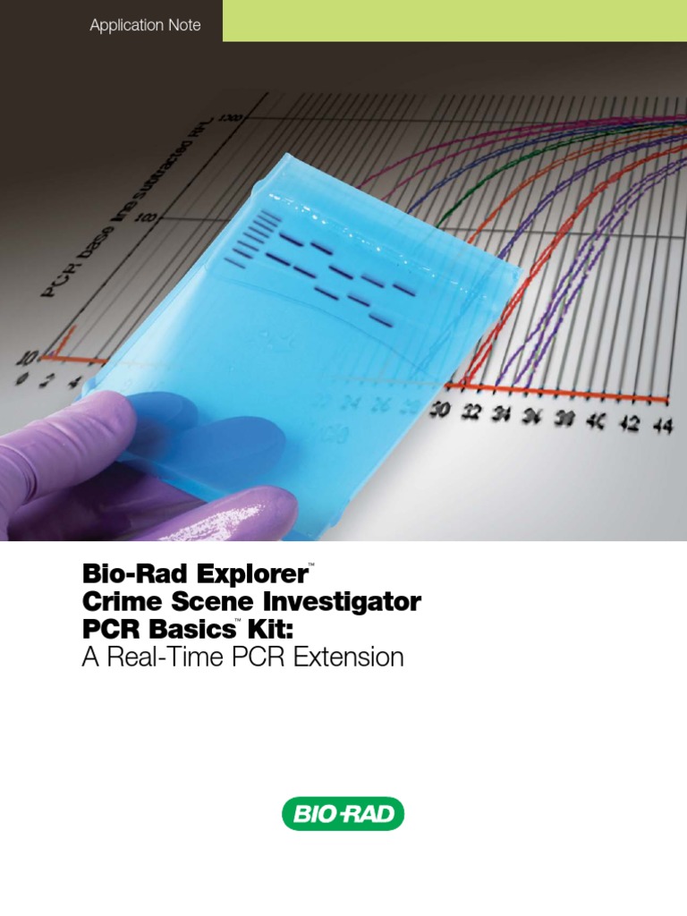 Bio-Rad Explorer Crime Scene Investigator PCR Basics Kit:: A Real-Time ...