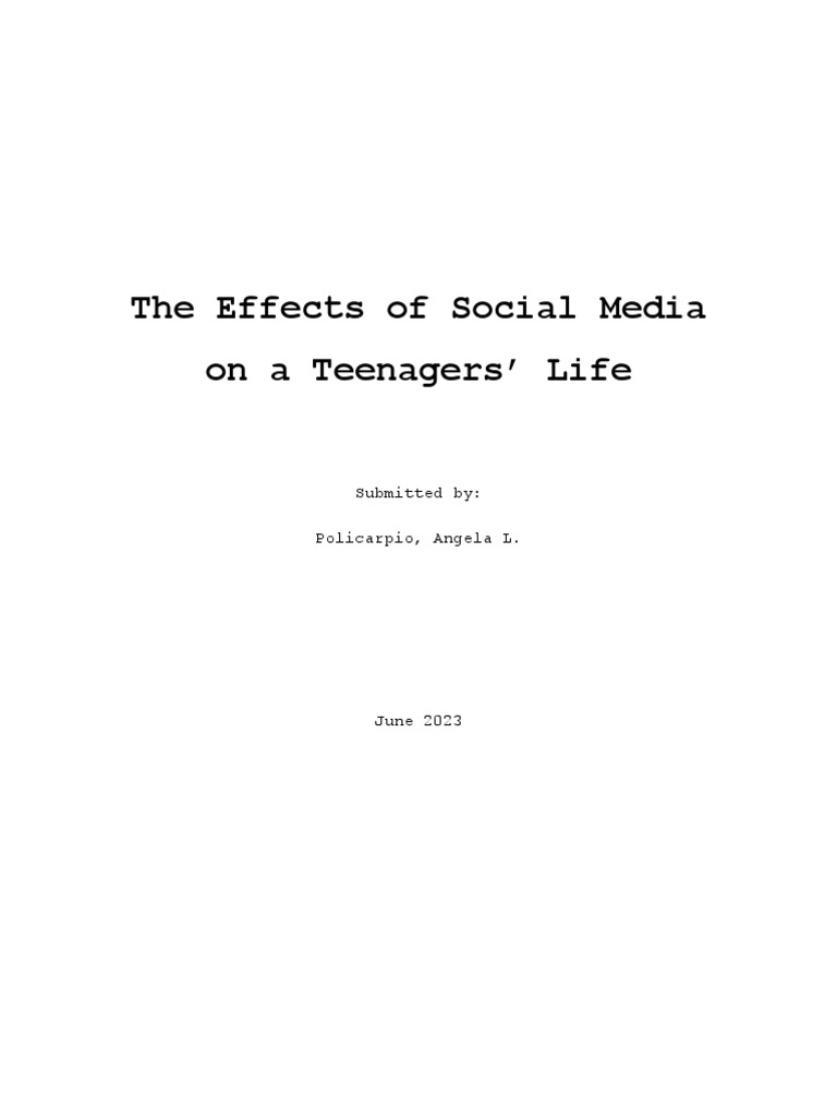 The-Effects-of -Social-Media-on-a-Teenagers | PDF | Popular Culture ...