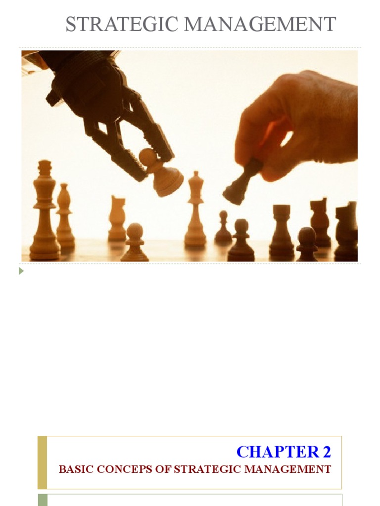 Chapter 2 - Basic Concepts of Strategic Management | PDF