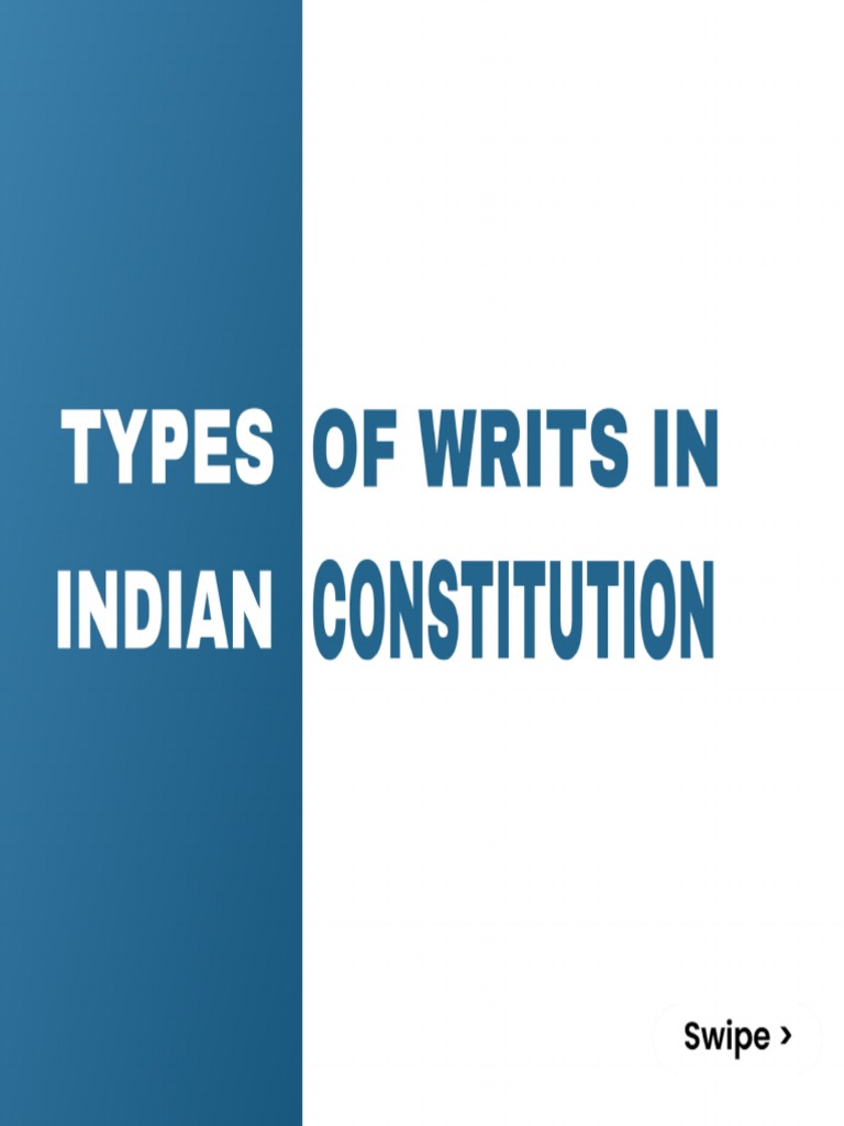 Types of Writs in Indian Constitution | PDF Types of Writs in Indian Constitution | PDF