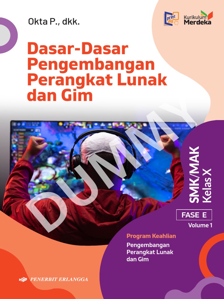 DUMMY Dasar-Dasar Perangkat Lunak Dan GIM SMK X Fase E Vol 1 - Baru | PDF
