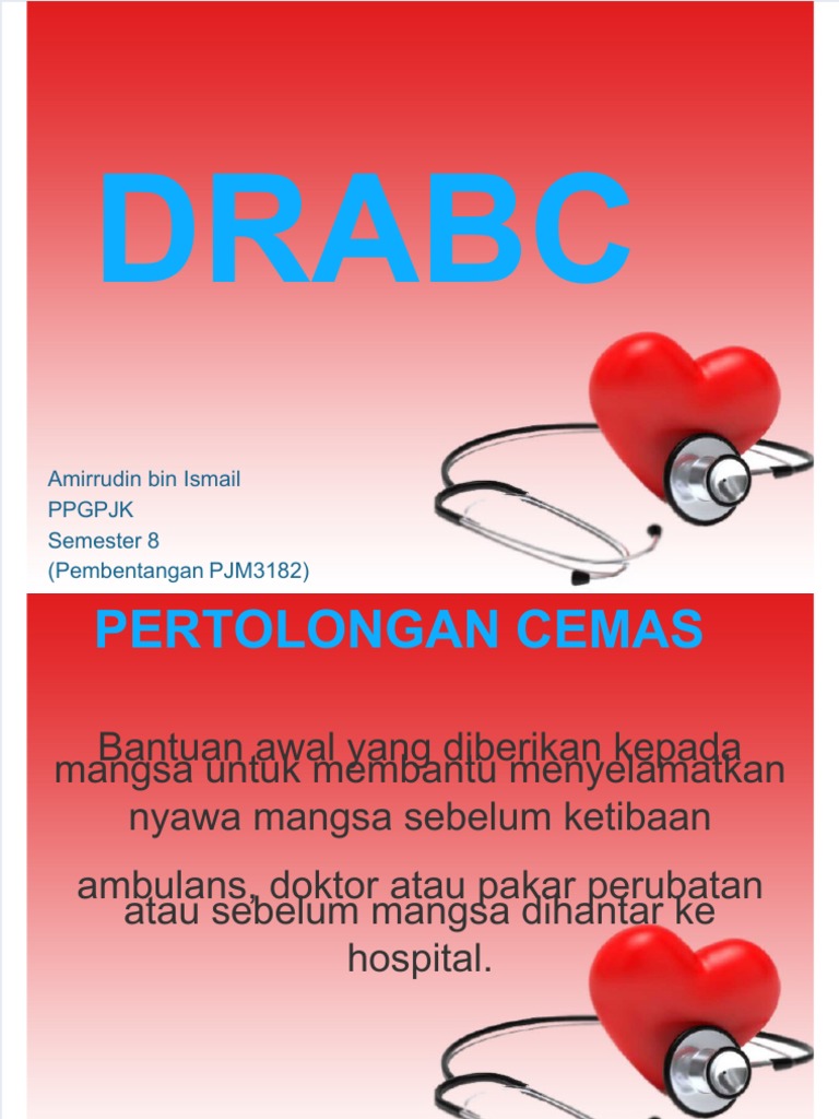 Dokumen - Tips - Drabc Asas Pertolongan Cemas | PDF