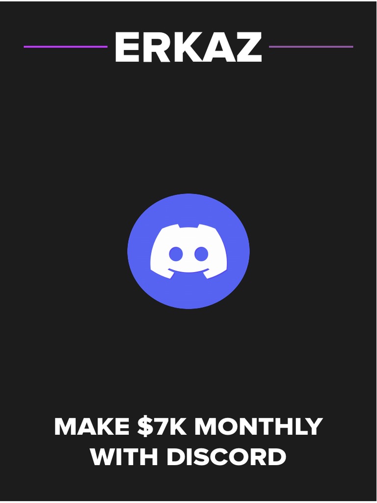How I Make $7,000month With Discord | PDF | Service Industries | Cyberspace
