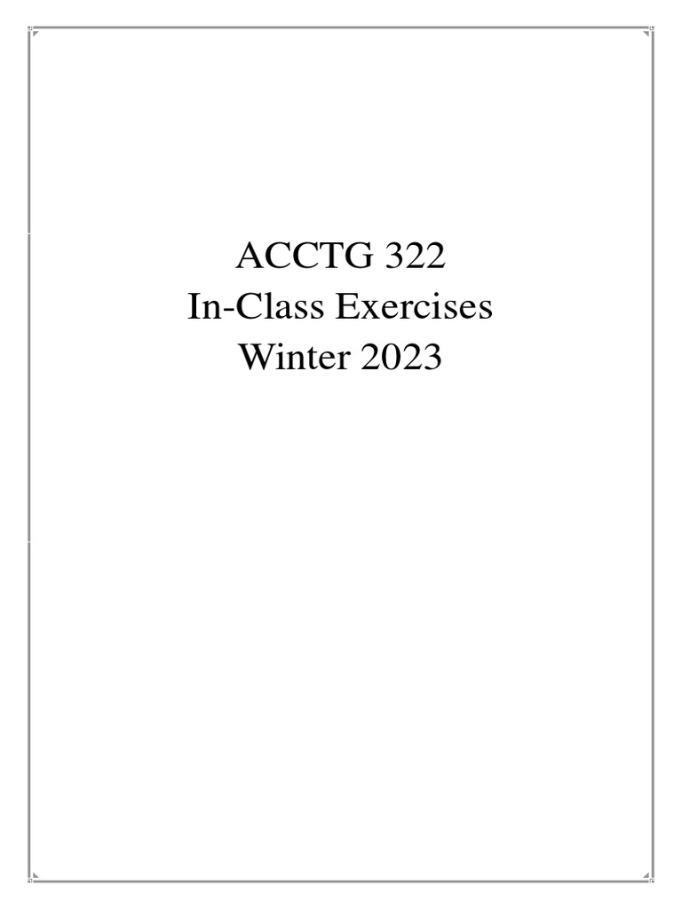 ACCTG 322 In-Class Exercises | PDF