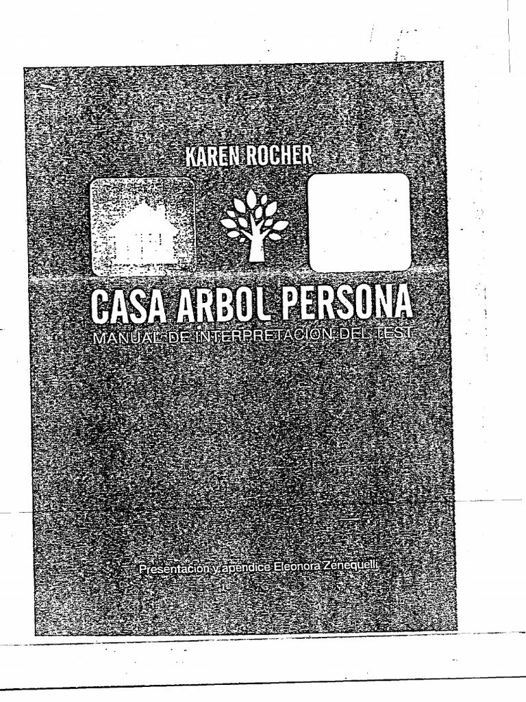 Casa Arbol Persona Manual de Interpretacion Del Test Karen Rocher | PDF Casa Arbol Persona Manual de Interpretacion Del Test Karen Rocher | PDF