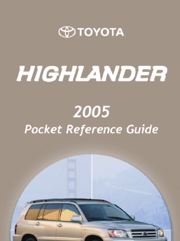 Toyota Highlander 2005 Pocket Reference Guide Pdf