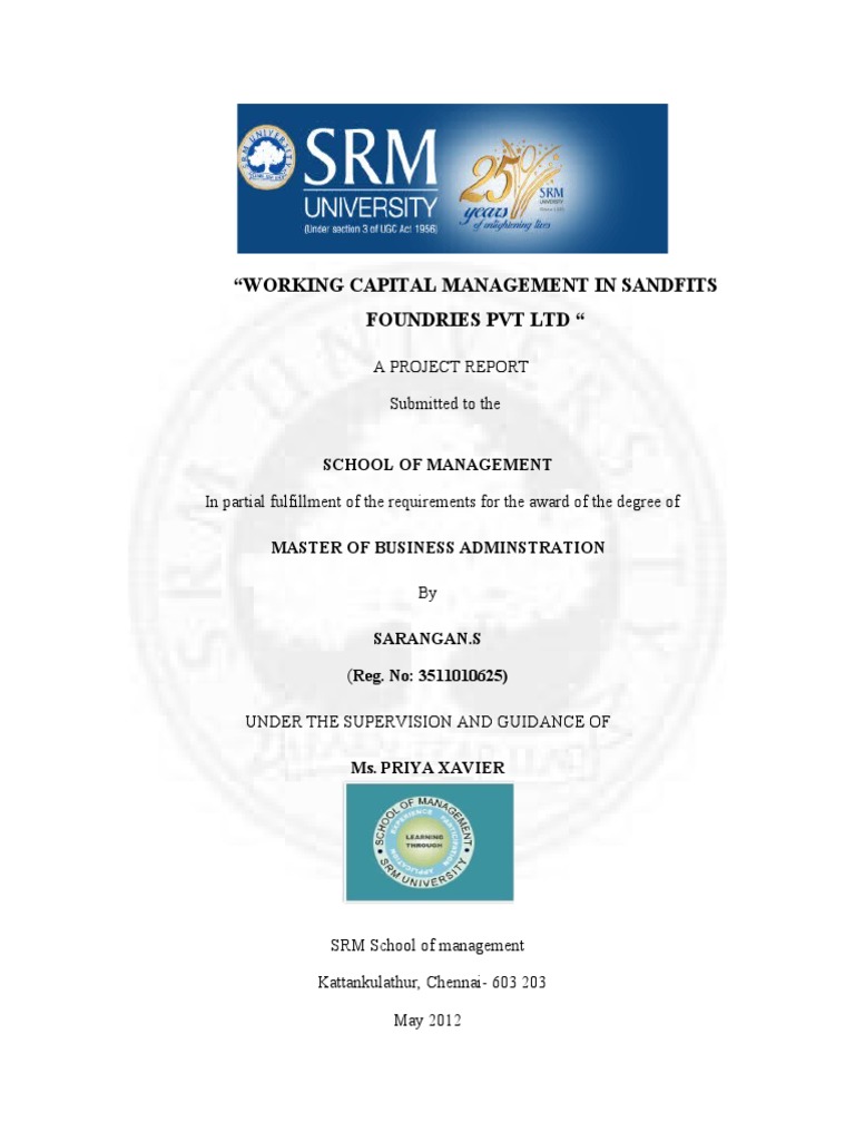 "Working Capital Management in Sandfits Foundries PVT LTD ": A Project ...