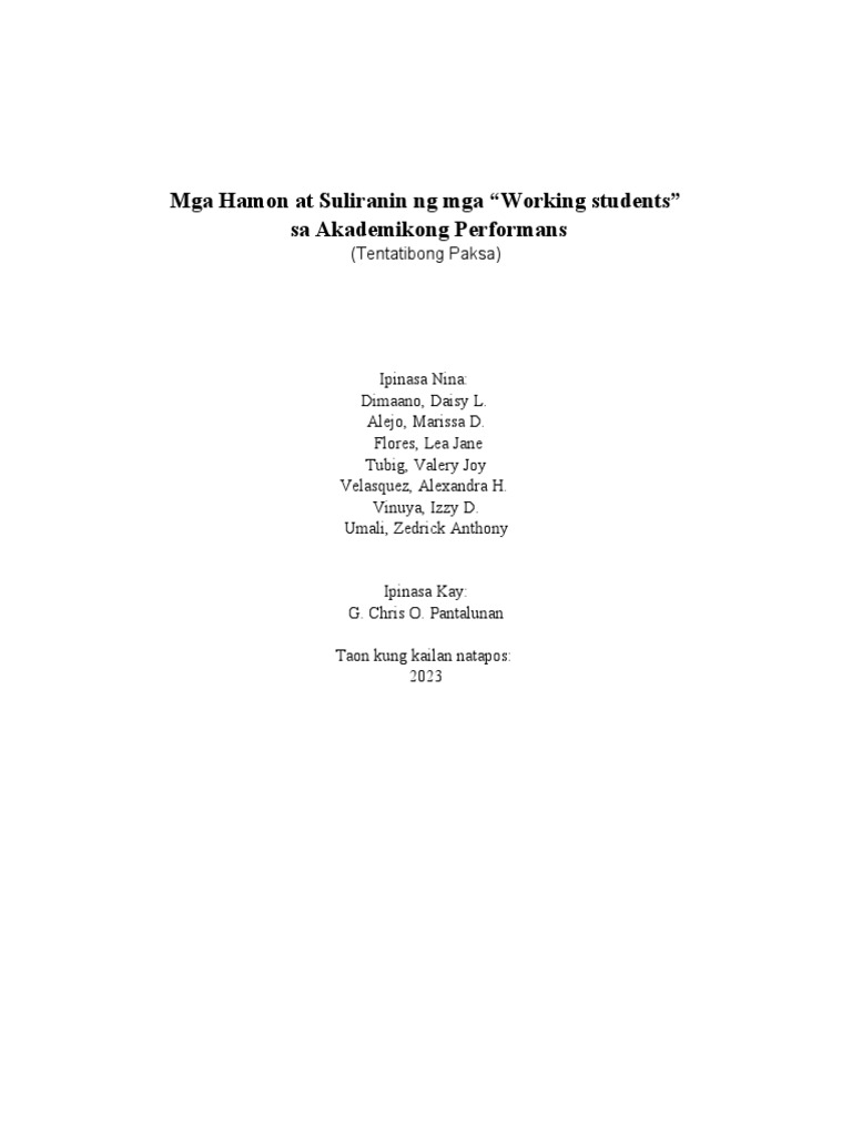 Mga Hamon at Suliranin NG Mga "Working Students" Sa Akademik | PDF