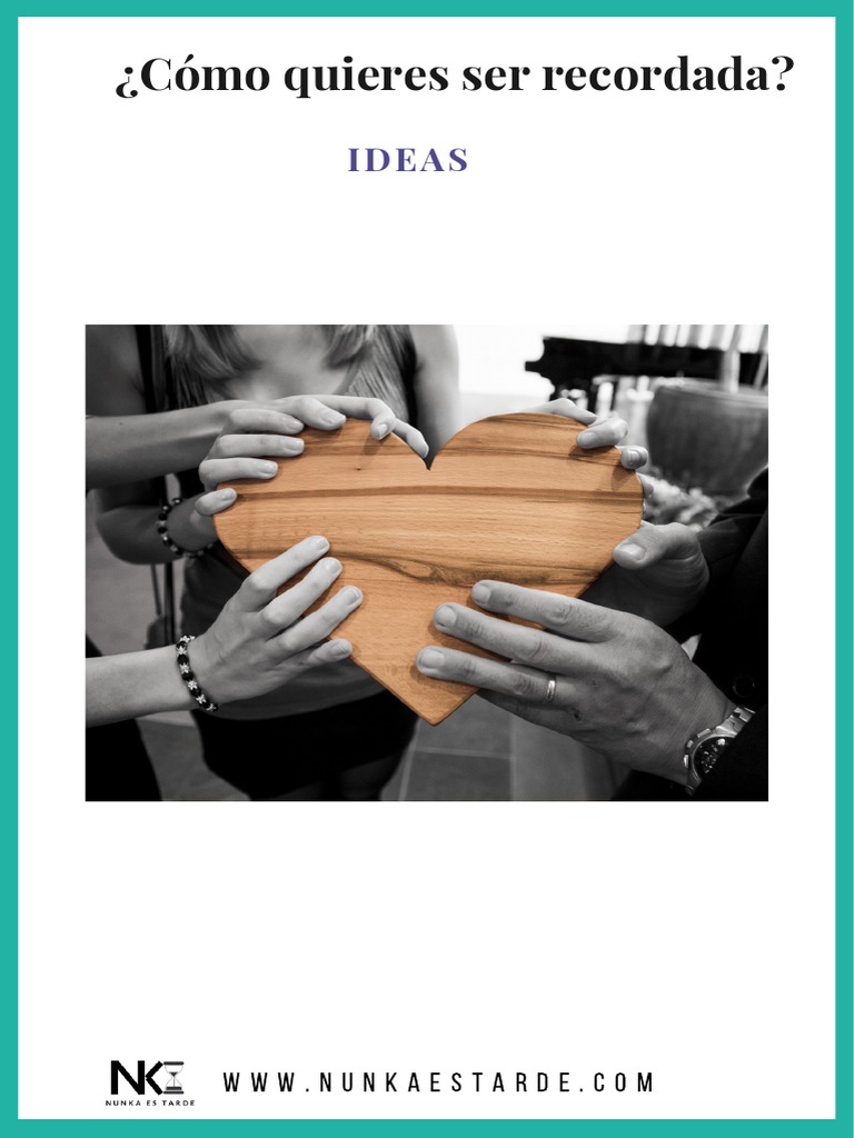 ¿Cómo Quieres Ser Recordada? | PDF