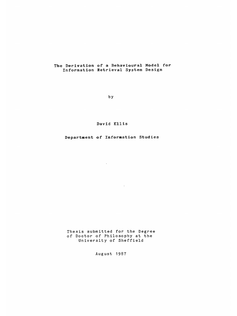 Ellis, D. 1989. A Behavioural Approach To Information Retrieval System ...