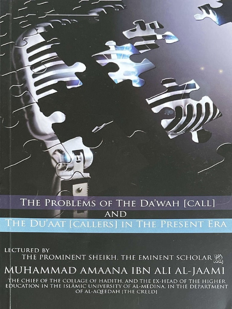 The Problems of The Dawah Call The Duaat Callers in The Present Era Sh ...