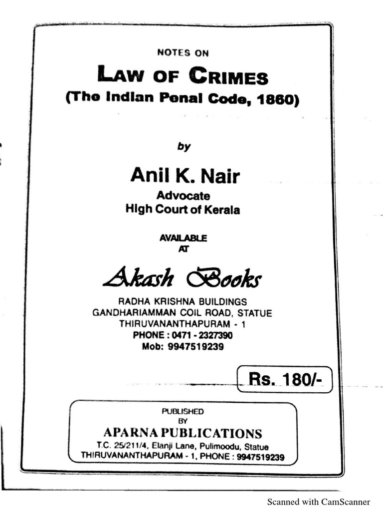 Law of Crimes Indian Penal Code 1860 by Anil K Nair | PDF | Justice ...