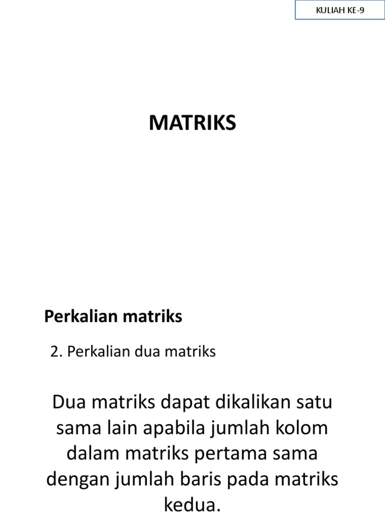 Perkalian Dua Matriks | PDF Perkalian Dua Matriks | PDF