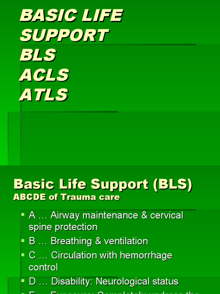 Basic Life Support BLS Acls Atls | PDF | Cardiac Arrest ...