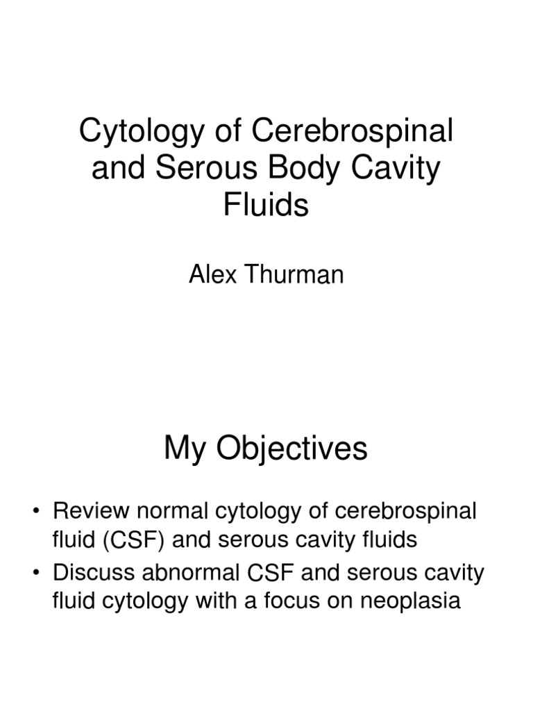 Cytology of CSF and Serous Fluids Analysis | PDF | Cerebrospinal Fluid ...