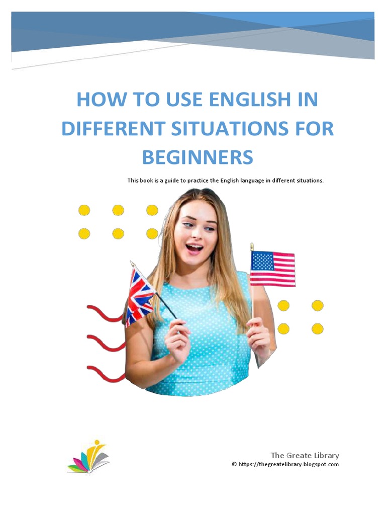 How To Use English in Different Situations For Beginners | PDF ...