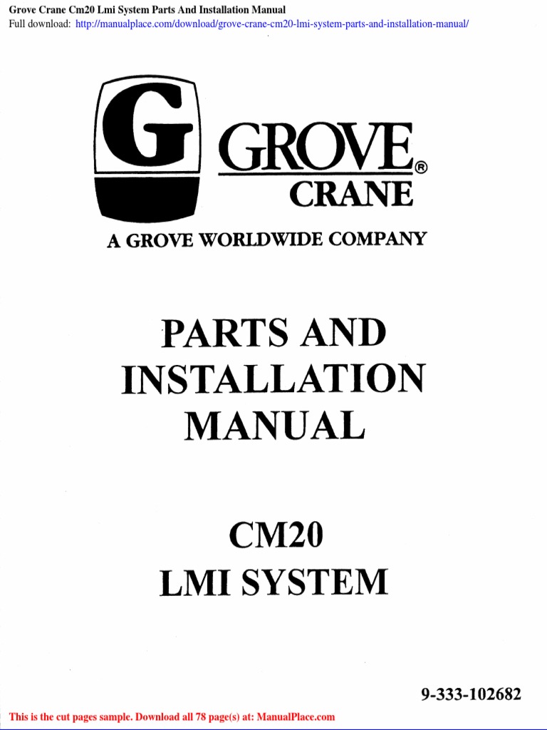 Grove Crane Cm20 Lmi System Parts and Installation Manual | PDF