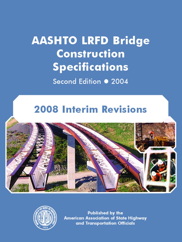 AAHTO LRFD Construction Specifications 2nd Edition 2004 - 2008 Revisions | PDF | Deep Foundation ...