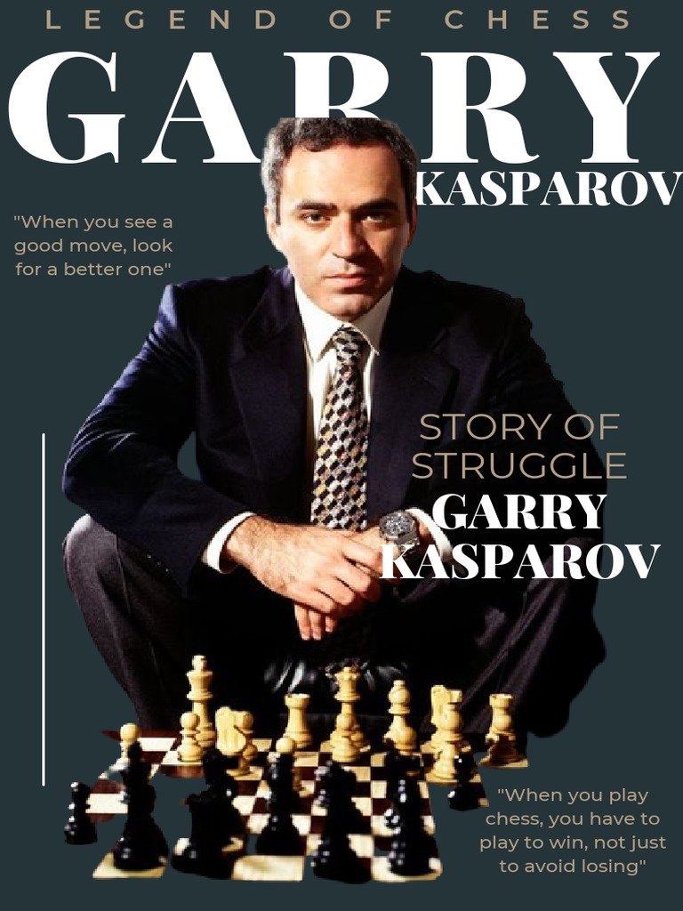 Chess Legend: Garry Kasparov | PDF