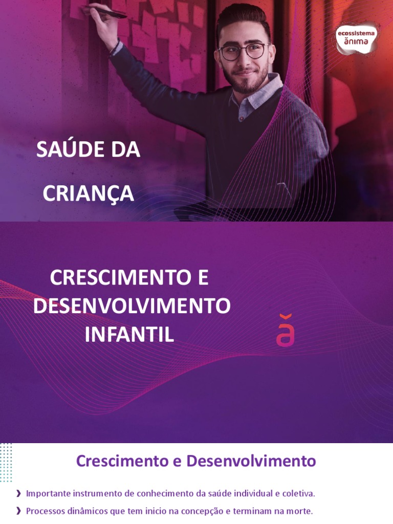 Aula 4 Crescimento e Desenvolvimento. | PDF