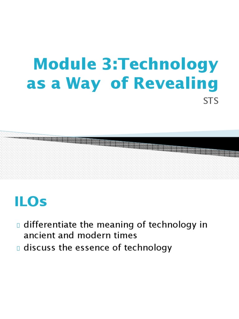 STS NEW Module 3 Technology As A Revealing | PDF | Computers