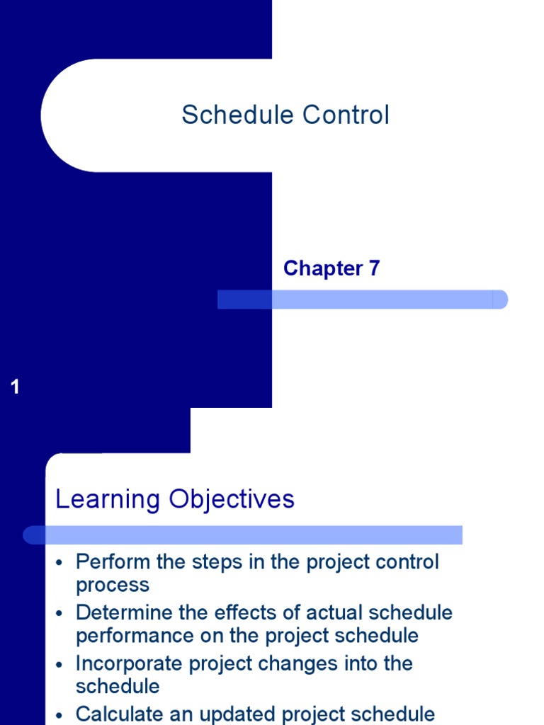 Chapter 7. Schedule Control | PDF | Project Management | Computing