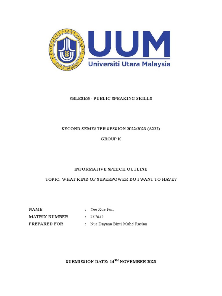 Informative Speech (YEE XUE FUN 287655) | PDF