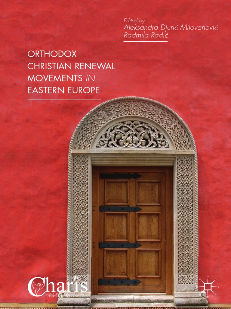 Orthodox Christian Renewal Movements in Eastern Europe | Download Free ...