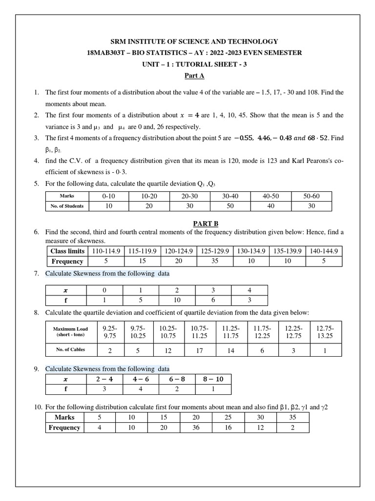 Unit 1 - Tutorial Sheet 3 - 18MAB303T - 22-23 Even | PDF | Skewness ...