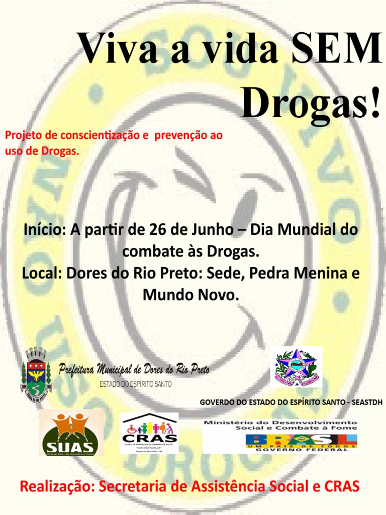Vida Sem Drogas: Projeto de Conscientização | PDF | Ciências Sociais ...