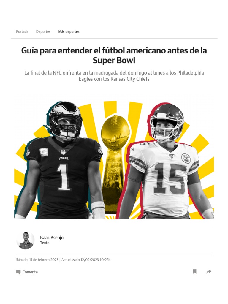 Guía para Entender El Fútbol Americano Antes de La Super Bowl ...