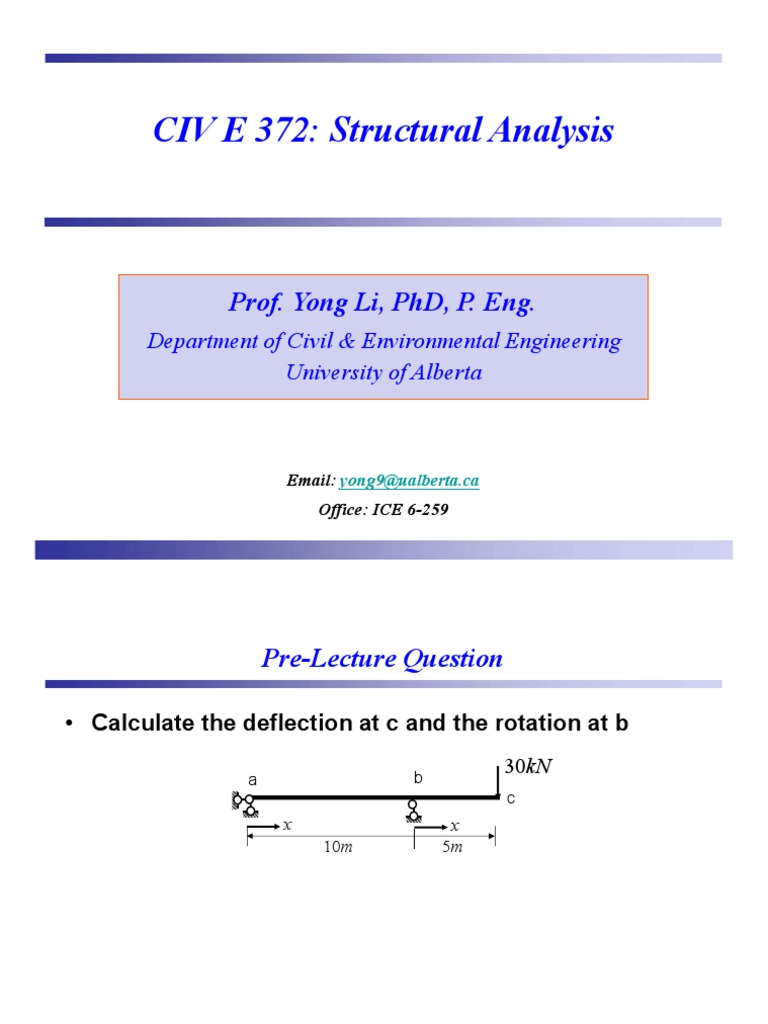 CivE 372 - 16 - Structural Deformations-Basics and Double Integration ...