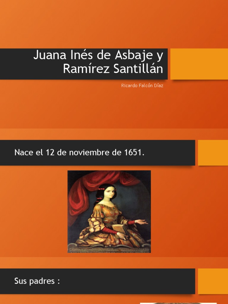 Juana Inés de Asbaje y Ramírez Santillán | PDF