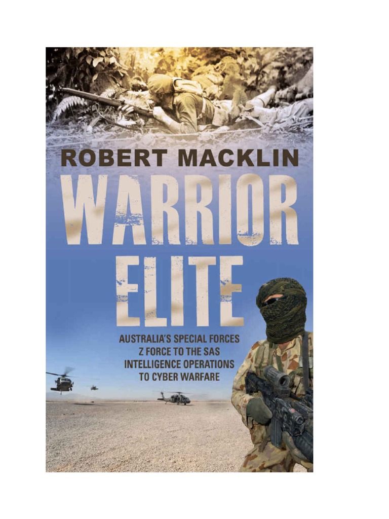 Warrior Elite Australias Special Forces, Z Force To The SAS ...
