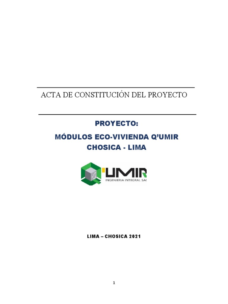 ACTA DE CONSTITUCIÓN DEL PROYECTO Q'UMIR Obs | PDF | Calidad (comercial ...