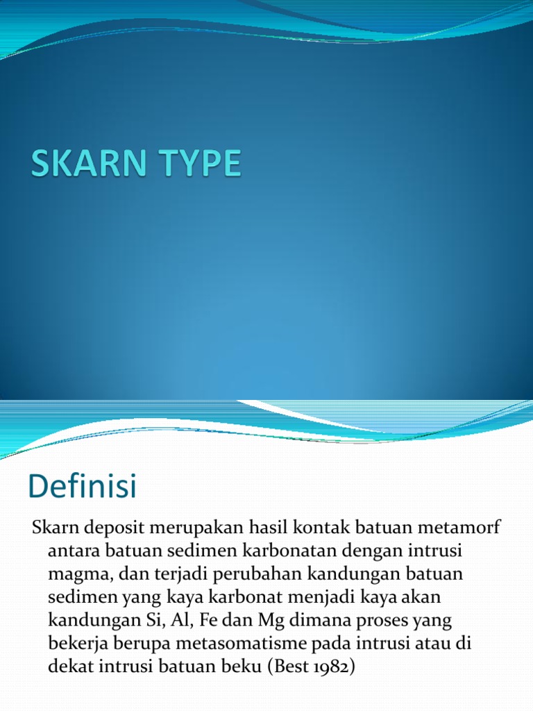 Klasifikasi dan Karakteristik Endapan Skarn | PDF