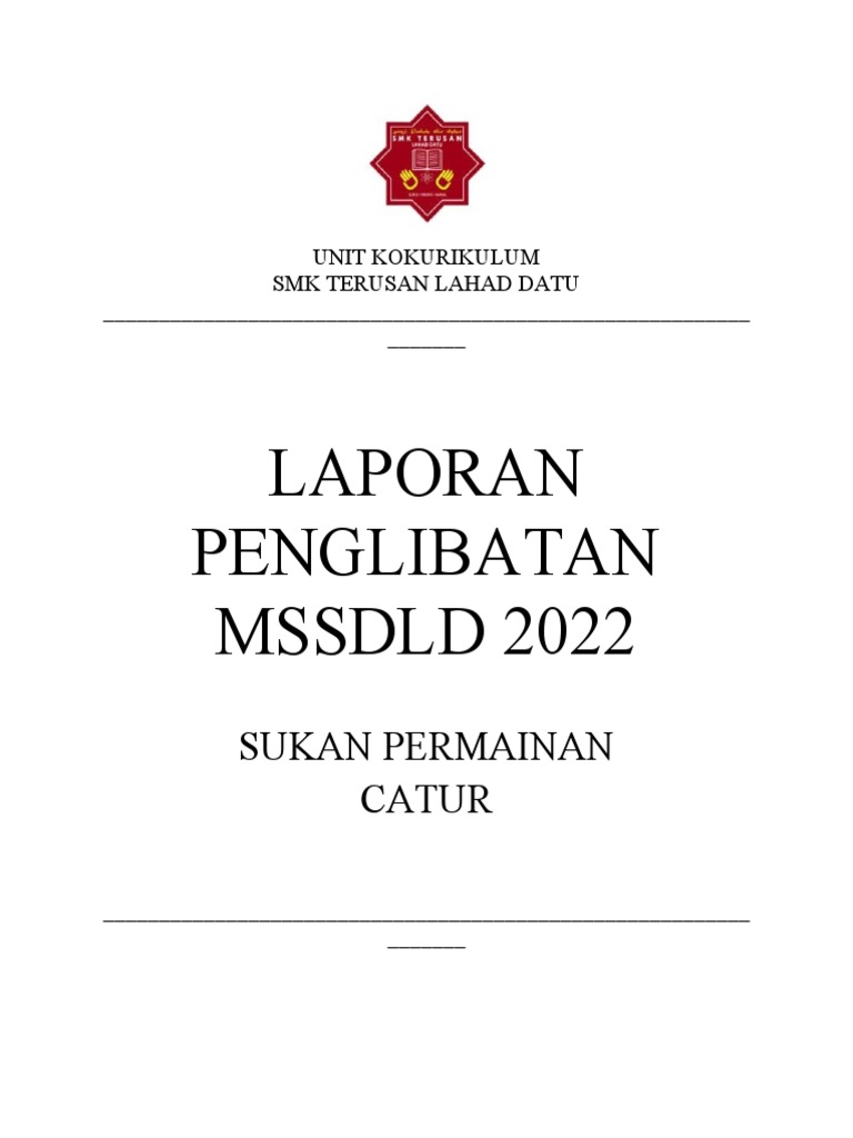 Laporan Catur MSSD Lahad Datu 2022 | PDF