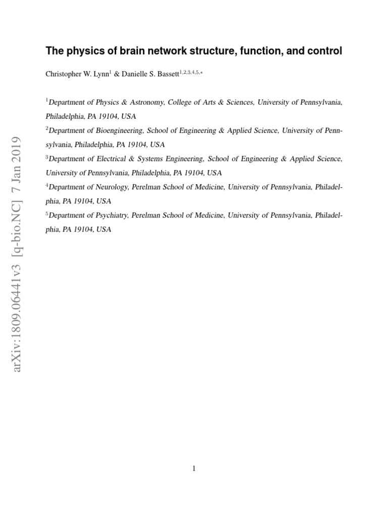 The Physics Of Brain Network Structure Function And Control Author Christopher W Lynn Danielle