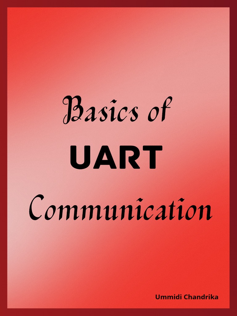 UART Protocol Basics | PDF UART Protocol Basics | PDF