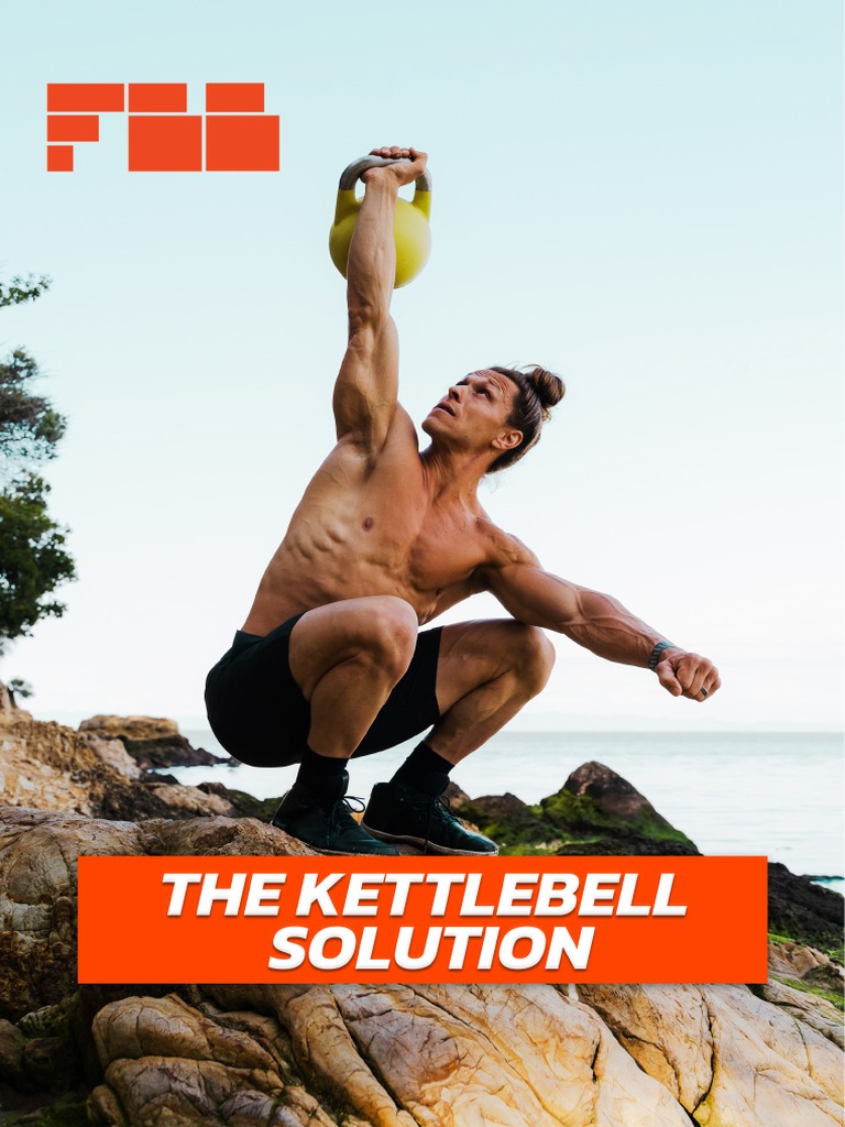 The Kettlebell Solution | PDF | Kettlebell | Weight Training