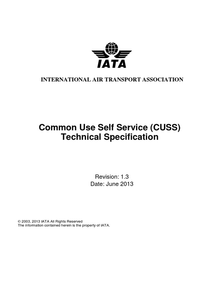 IATA CommonUseSelfService TechnicalSpec June2013 CUSS 1.3 | PDF ...