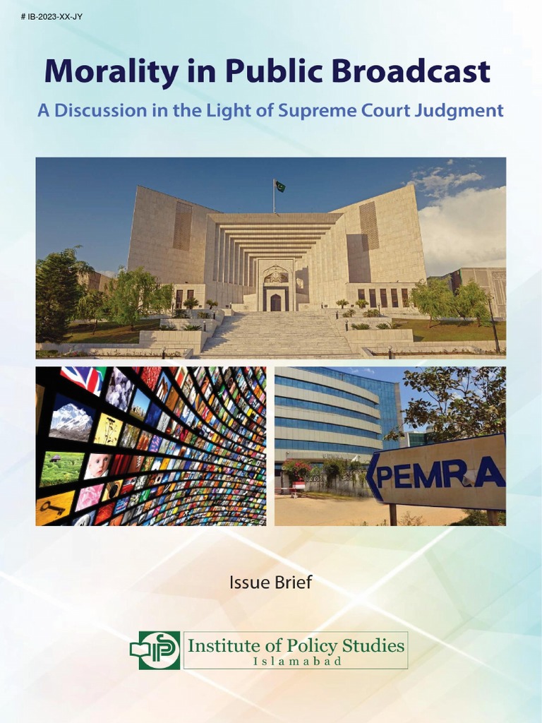 Morality in Public Broadcast: A Discussion in The Light of Supreme ...
