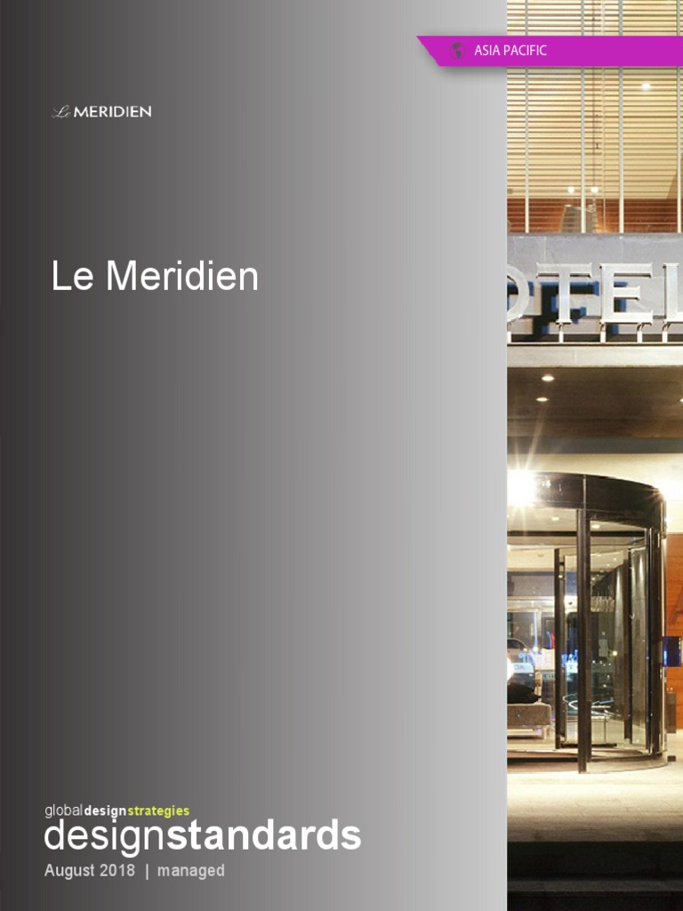 Le Meridien Design Standards Guide | PDF | Trade Secret | Accessibility
