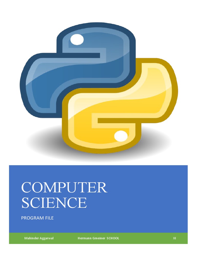 XI PRACTICAL FILE (Computer Science) 2022 | PDF | String (Computer ... XI PRACTICAL FILE (Computer Science) 2022 | PDF | String (Computer ...