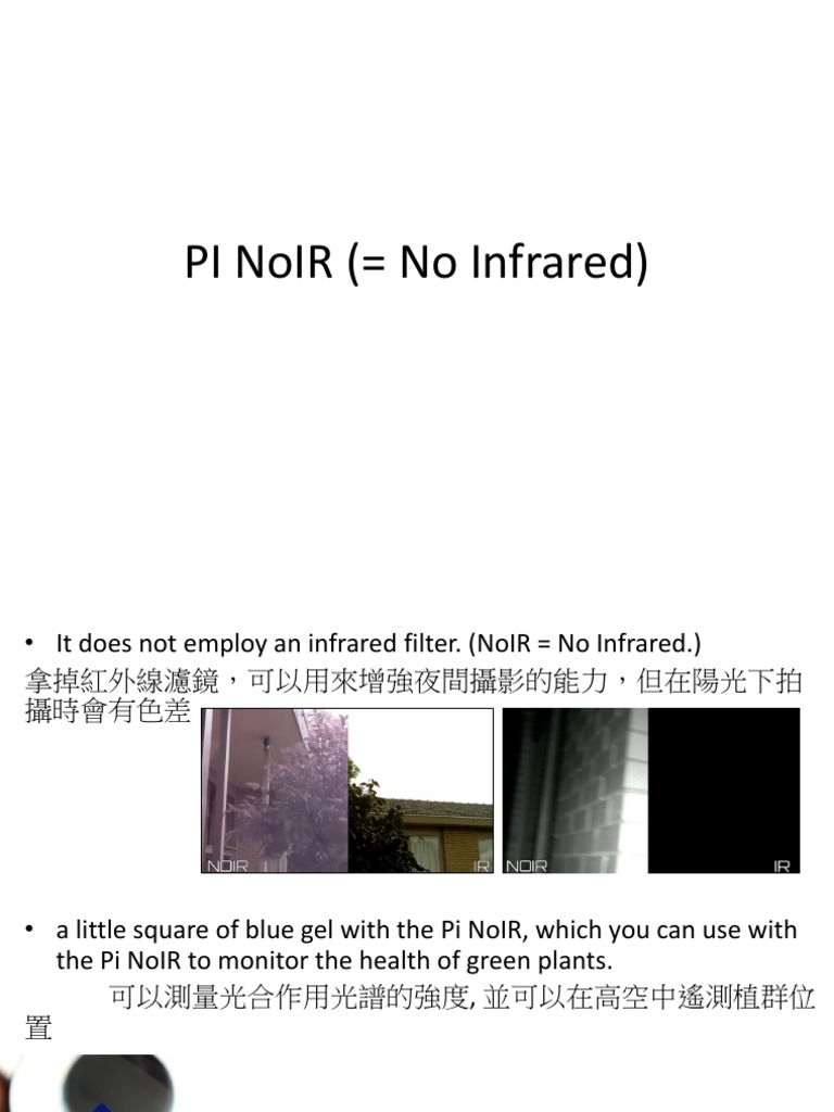 PI NoIR ( No Infrared) | PDF | Infrared | Optical Filter