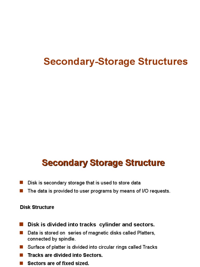 Unit 6 - Secondary Storage Structures | PDF | Hard Disk Drive | Computer Data Storage