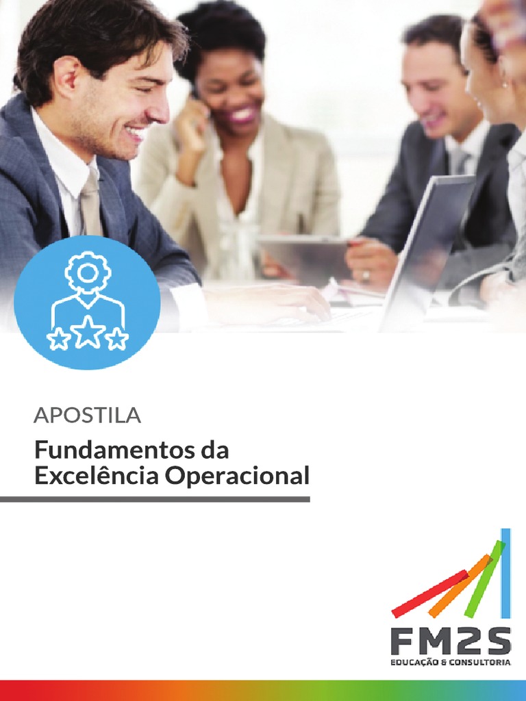 (FM2S) Apostila - Fundamentos Da Excelência Operacional | PDF | Seis Sigma | Qualidade (negócios)
