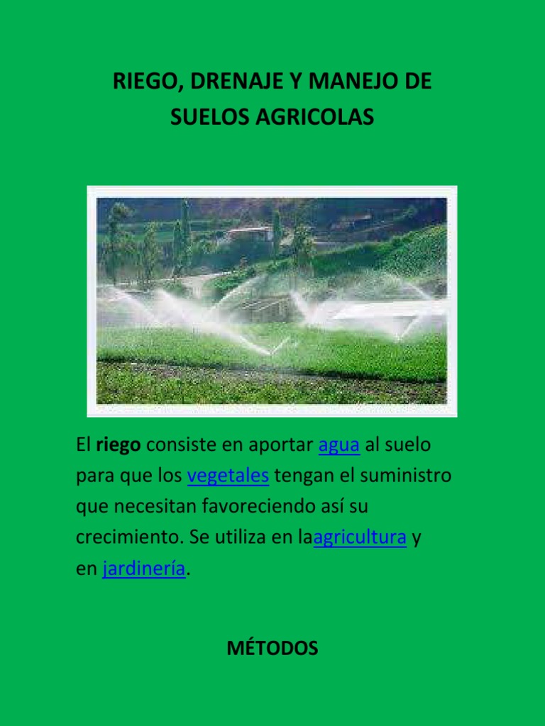 Riego-Drenaje y Manejo de Suelos Agriculos | Descargar gratis PDF | Riego | Geografía Física