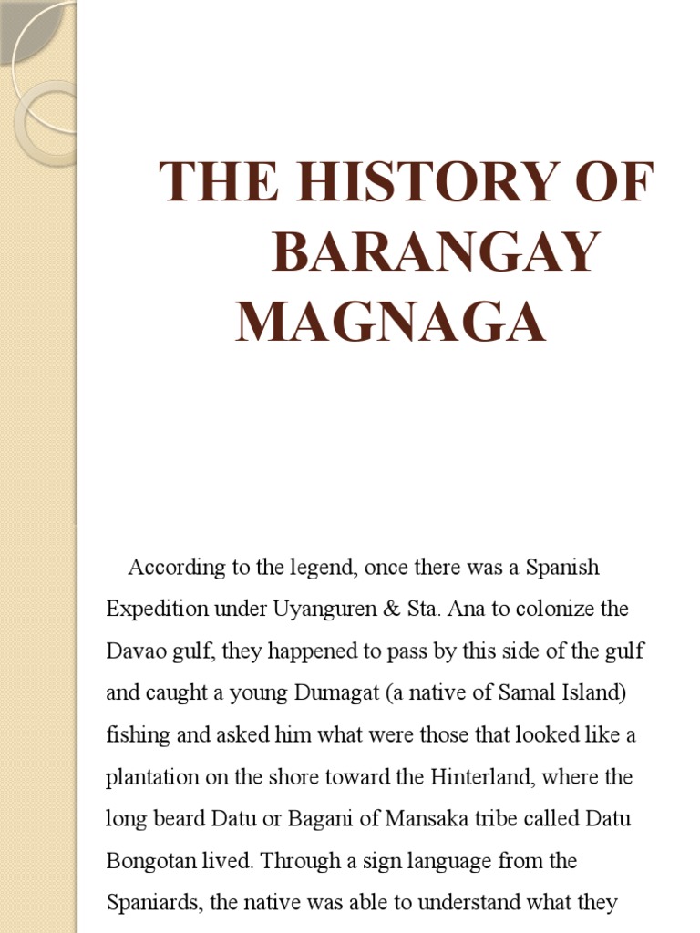 The History of Barangay Magnaga Report | PDF | Philippines
