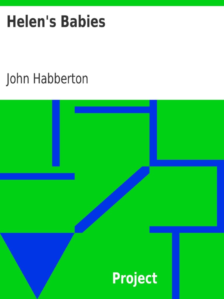 Helen's Babies by John Habberton | PDF | Jonah | Project Gutenberg